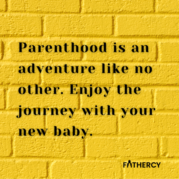 Congratulations For Fatherhood: 101+ Messages for a New Dad - Fathercy