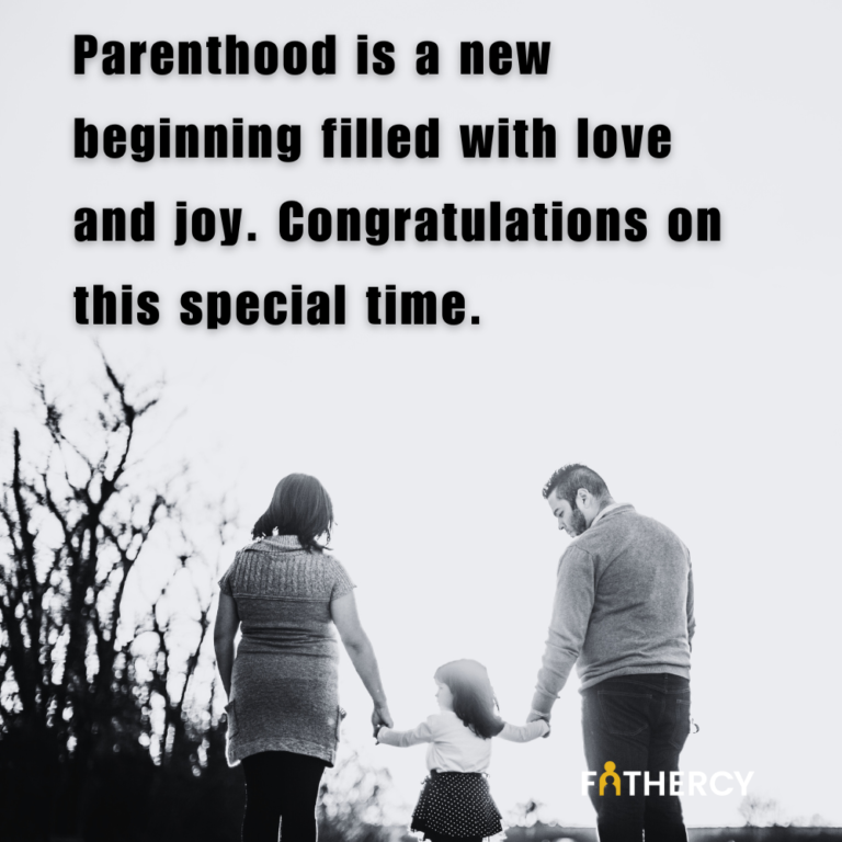 Congratulations For Fatherhood: 101+ Messages for a New Dad - Fathercy